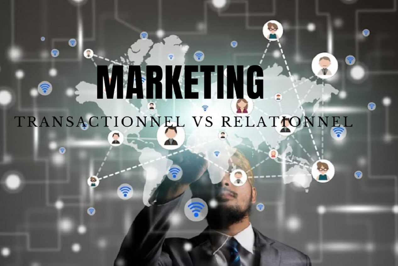 Marketing Transactionnel VS Marketing Relationnel : quelles différences ...